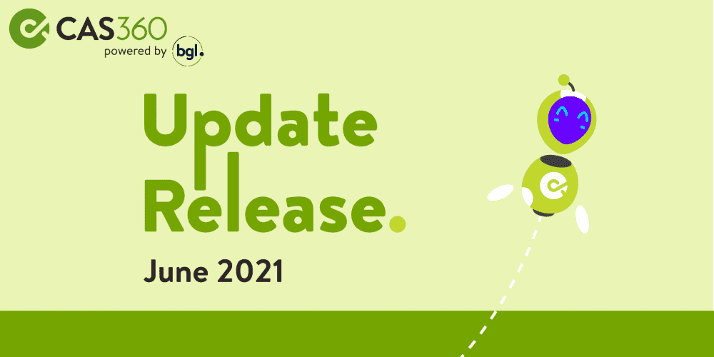 CAS 360 Update Release - June 2021